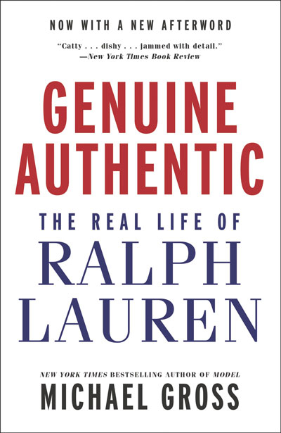 Genuine Authentic: The Real Life Of Ralph Lauren