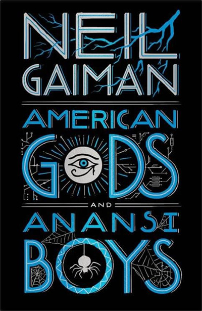 American Gods + Anansi Boys