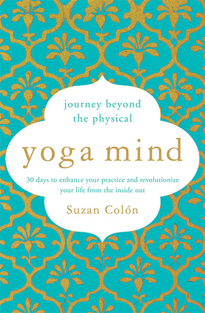 Yoga Mind: Journey Beyond The Physical