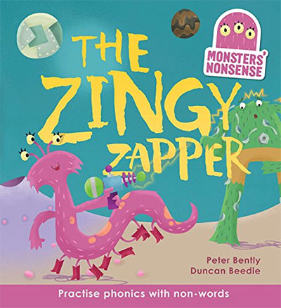 The Zingy Zapper (Monsters' Nonsense)