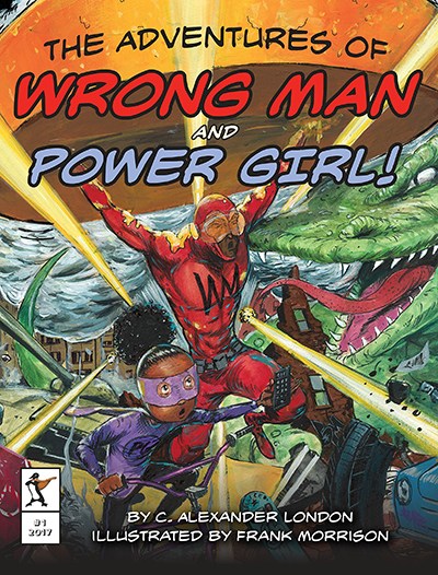 The Adventures Of Wrong Man And Power Girl!