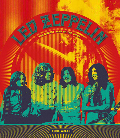 Led Zeppelin: The Biggest Band Of The 1970s