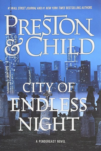 City Of Endless Night (Agent Pendergast Book 17)