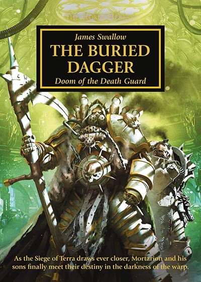 The Horus Heresy: The Buried Dagger (Volume 54)