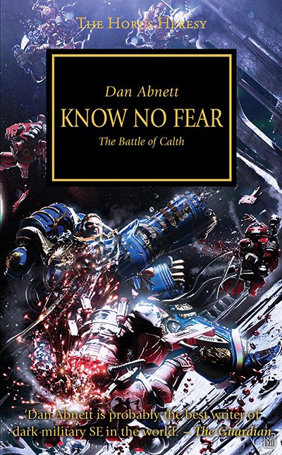 The Horus Heresy: Know No Fear