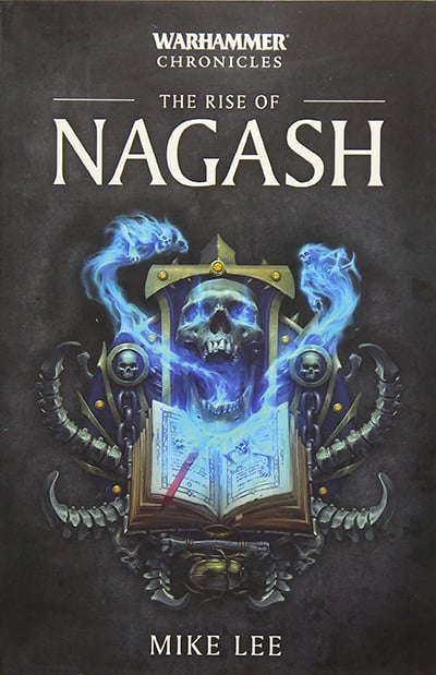 The Rise Of Nagash: Warhammer Chronicles Book 2