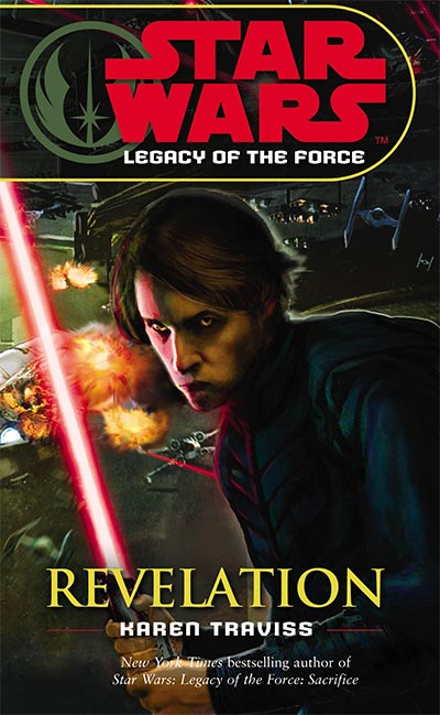 Star Wars: Legacy Of The Force VIII - Revelation