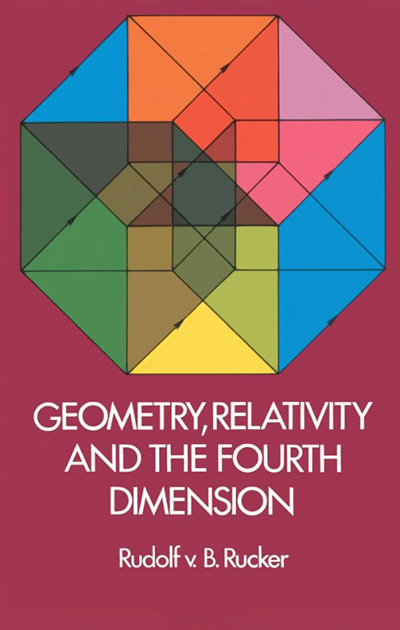 Geometry, Relativity And The Fourth Dimension
