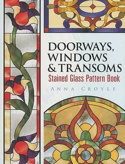 Doorways, Windows & Transoms Stained Glass Pattern Book