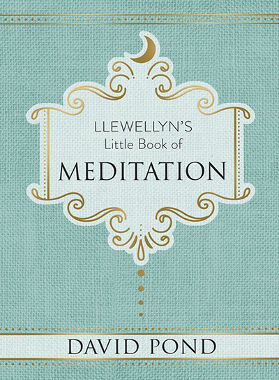 Llewellyn's Little Book Of Meditation