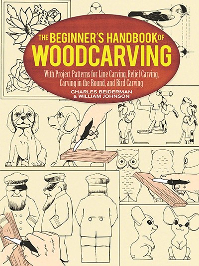 The Beginner's Handbook Of Woodcarving