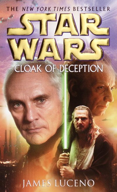 Cloak Of Deception: Star Wars Legends