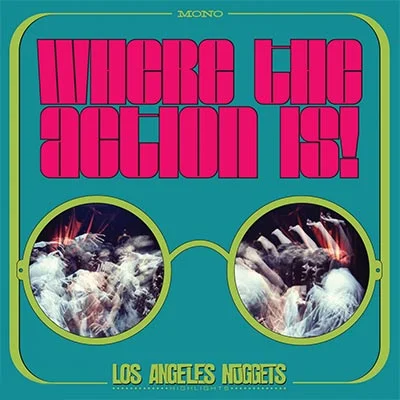 Where The Action Is! - Los Angeles Nuggets Highlights (Vinyl) 2LP