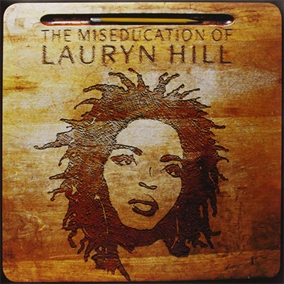 The Miseducation Of Lauryn Hill (Vinyl) 2LP
