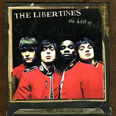 Time For Heroes - The Best Of The Libertines (Vinyl)