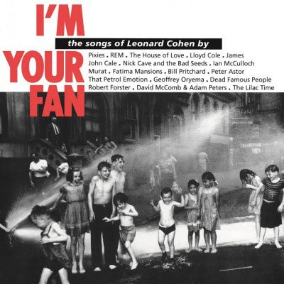 I'm Your Fan: The Songs Of Leonard Cohen By... (Vinyl) 2LP