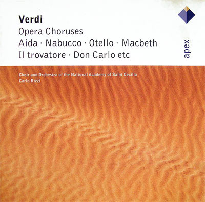 Verdi: Opera Choruses (Aida; Nabucco; Otello; Macbeth; Il Trovatore; Don Carlo; etc)