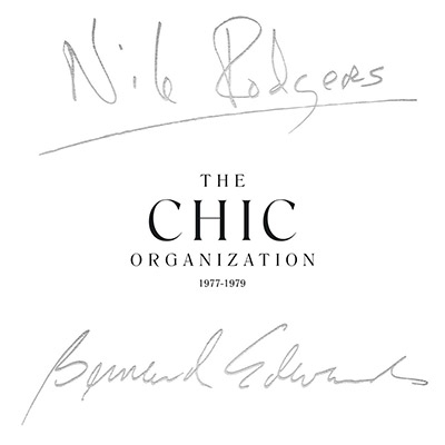 The Chic Organization 1977-1979 (Remastered)