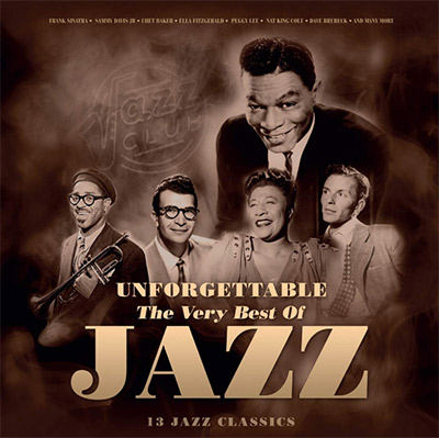Unforgettable - The Very Best Of Jazz (Vinyl)