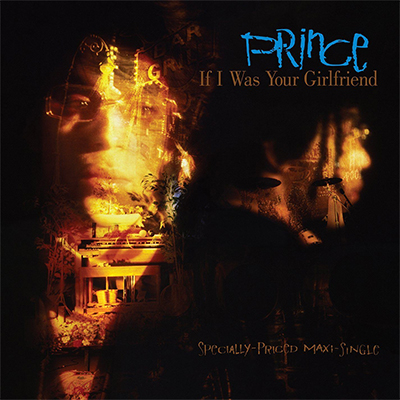 If I Was Your Girlfriend (Vinyl)