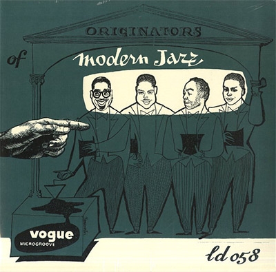 Originators Of Modern Jazz (Vinyl)