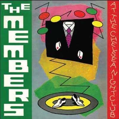 The Members-At The Chelsea LP