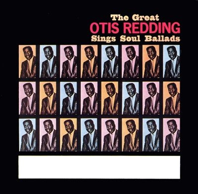 The Great Otis Redding Sings Soul Ballads