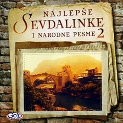 Najlepše sevdalinke i narodne pesme 2