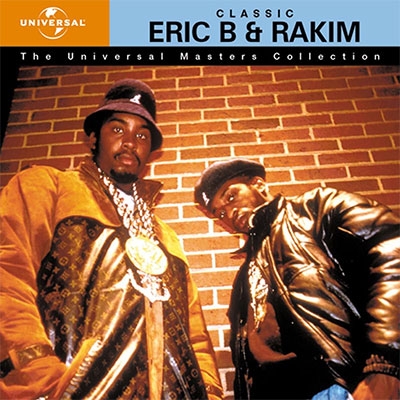 Classic Eric B. & Rakim