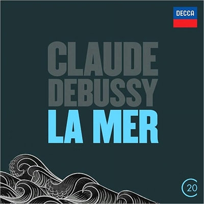 Claude Debussy: La Mer