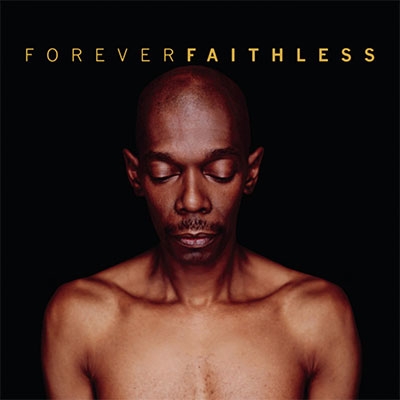 Forever Faithless