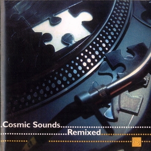 Cosmic Sounds Remixed