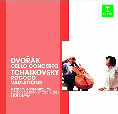 Dvorak: Cello Concerto / Tchaikovski: Rococo Variations