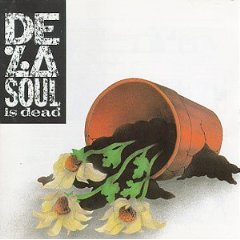 De La Soul Is Dead