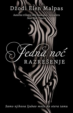 Jedna noć ‒ Razrešenje