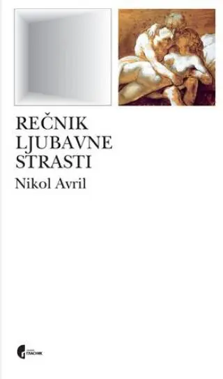 Rečnik ljubavne strasti - Nikol Avril