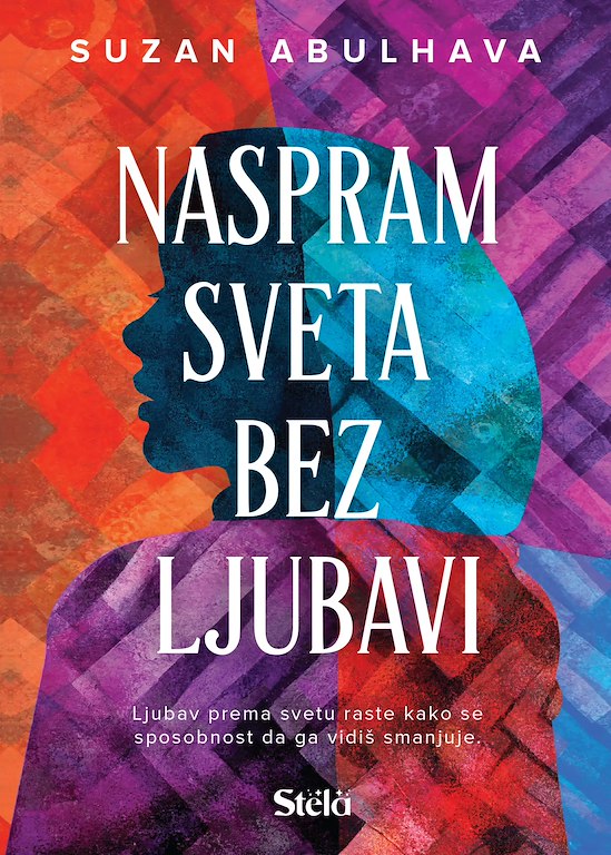 Naspram sveta bez ljubavi