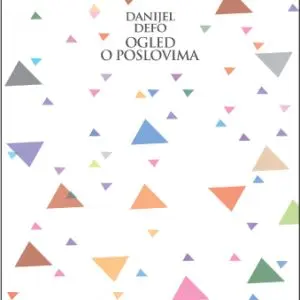 Ogled o poslovima - Danijel Defo