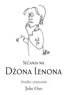 Sećanja na Džona Lenona - Joko Ono