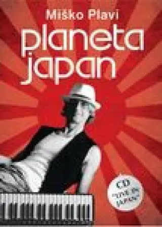 Planeta Japan, plus CD - Miško Plavi