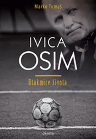 Ivica Osim - Marko Tomaš