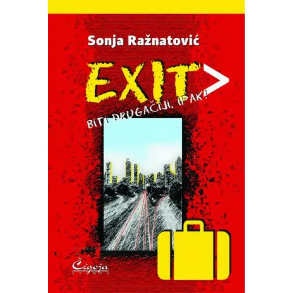 Exit(biti drugačiji ipak)