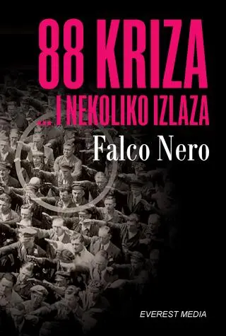 88 kriza ... i nekoliko izlaza - Falco Nero