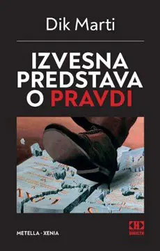 Izvesna predstava o pravdi