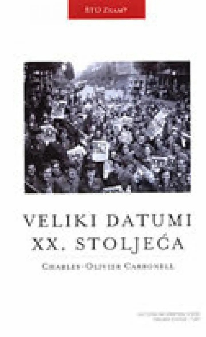 Veliki datumi XX. stoljeća