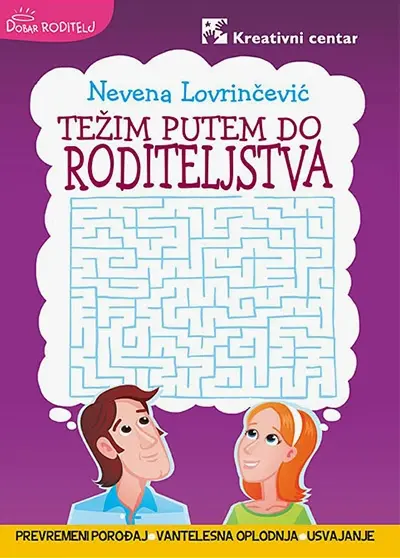 Težim putem do roditeljstva