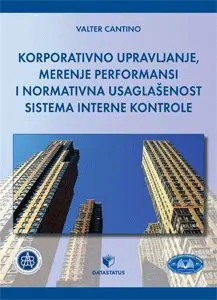 Korporativno upravljanje, merenje performansi i normativna usaglašenost sistema interne kontrole