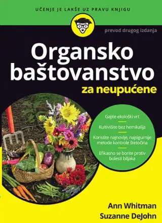 Organsko baštovanstvo za neupućene