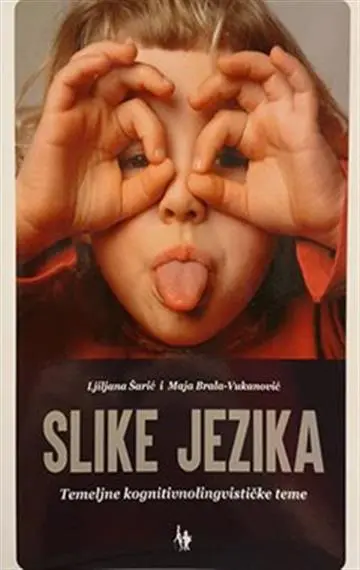 Slike jezika - Temeljne kognitivnolingvističke teme