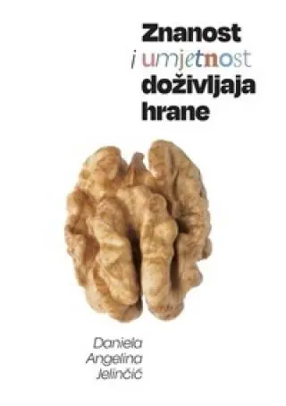 Znanost i umjetnost doživljaja hrane